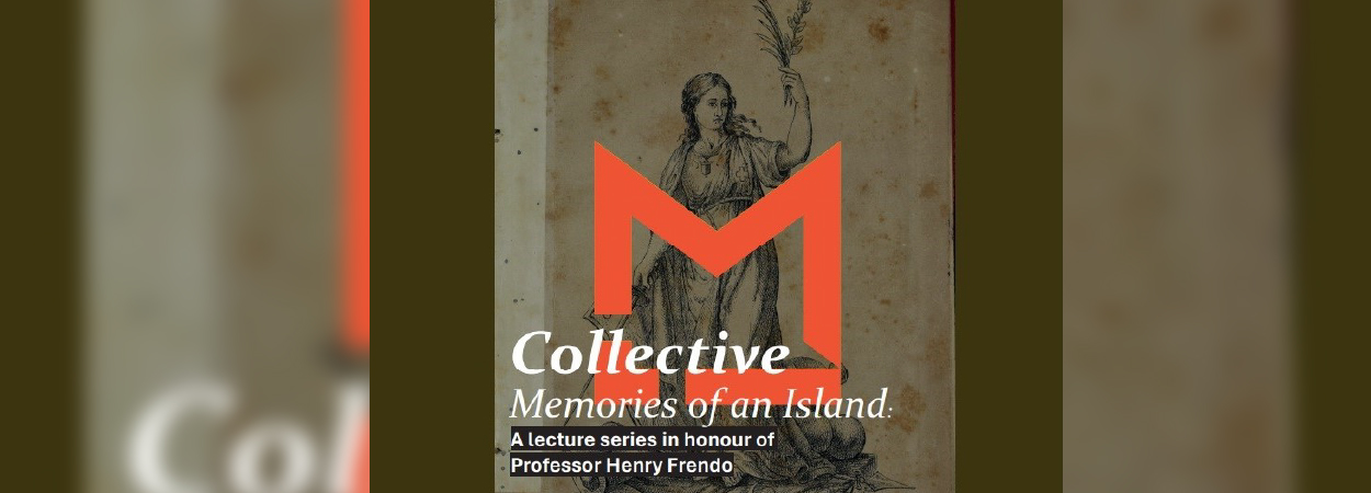 Collective Memories of an Island: A Lecture Series in Honour of Prof ...