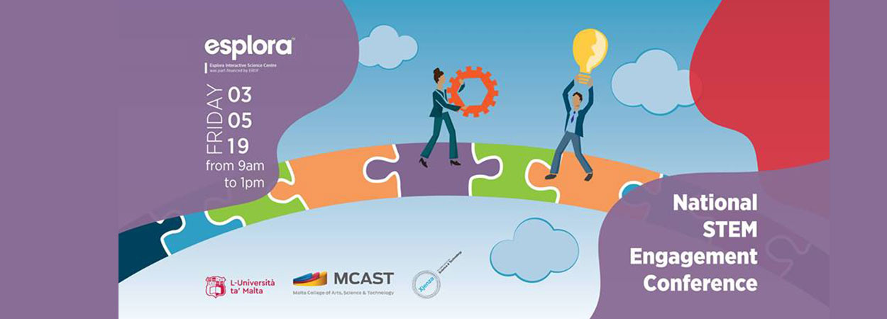 The National STEM Engagement Conference - Newspoint - University of Malta